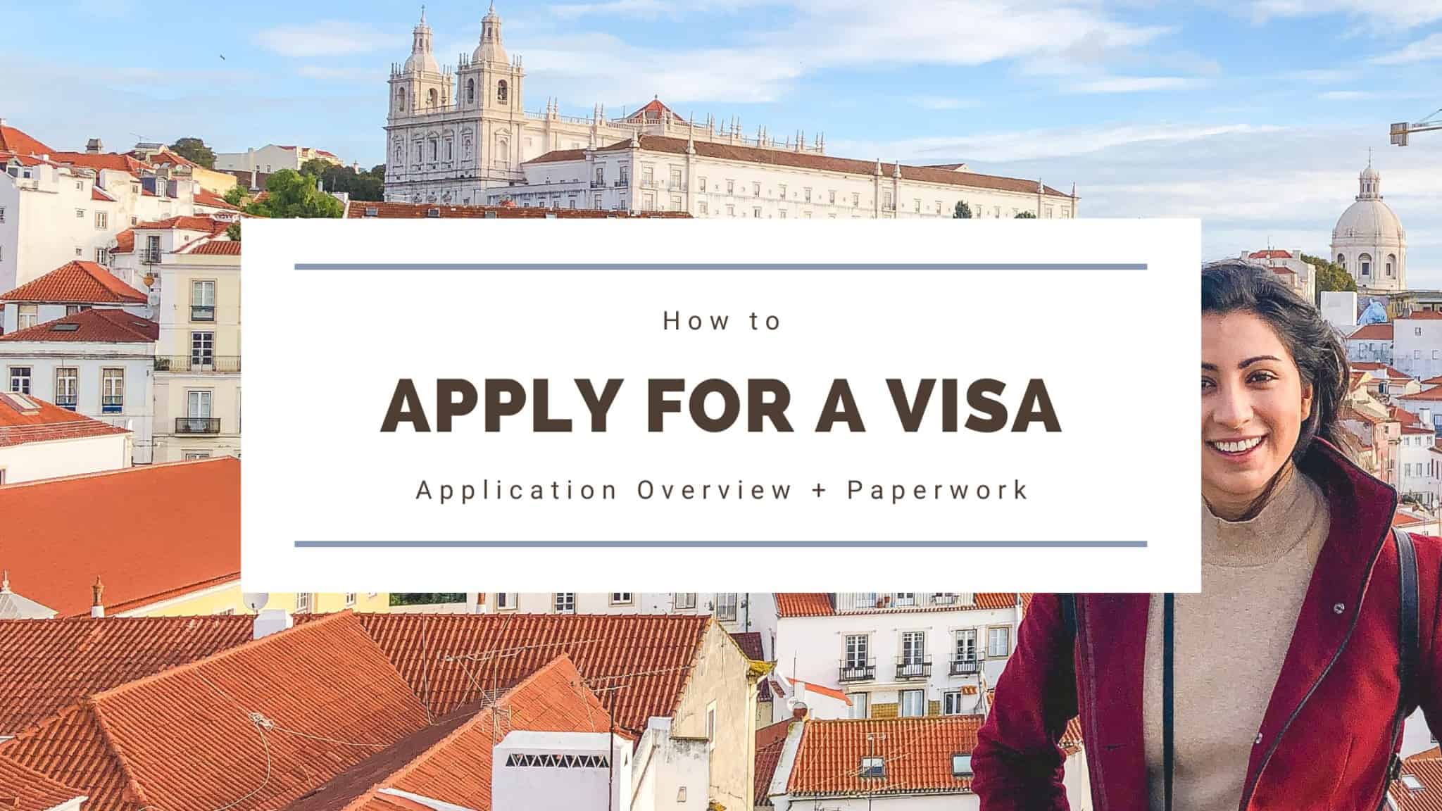 How to Apply for a Visa: Visa Application Overview + Paperwork - Wander ...