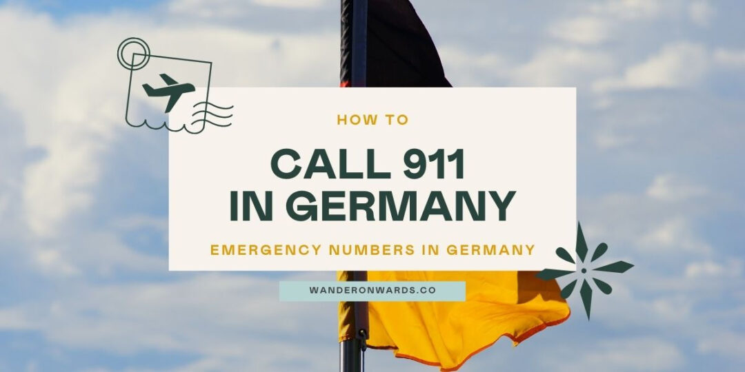 How to Call 911 in Germany: Emergency Numbers in Germany - Wander Onwards